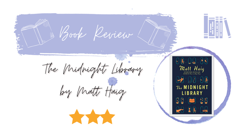 The Midnight Library: Predictable yet relatable - Jem Reads
